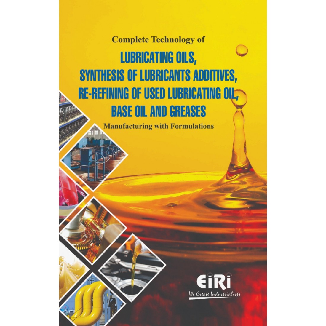 START-UP GUIDE Complete Technology of Lubricating Oils, Synthesis of ...